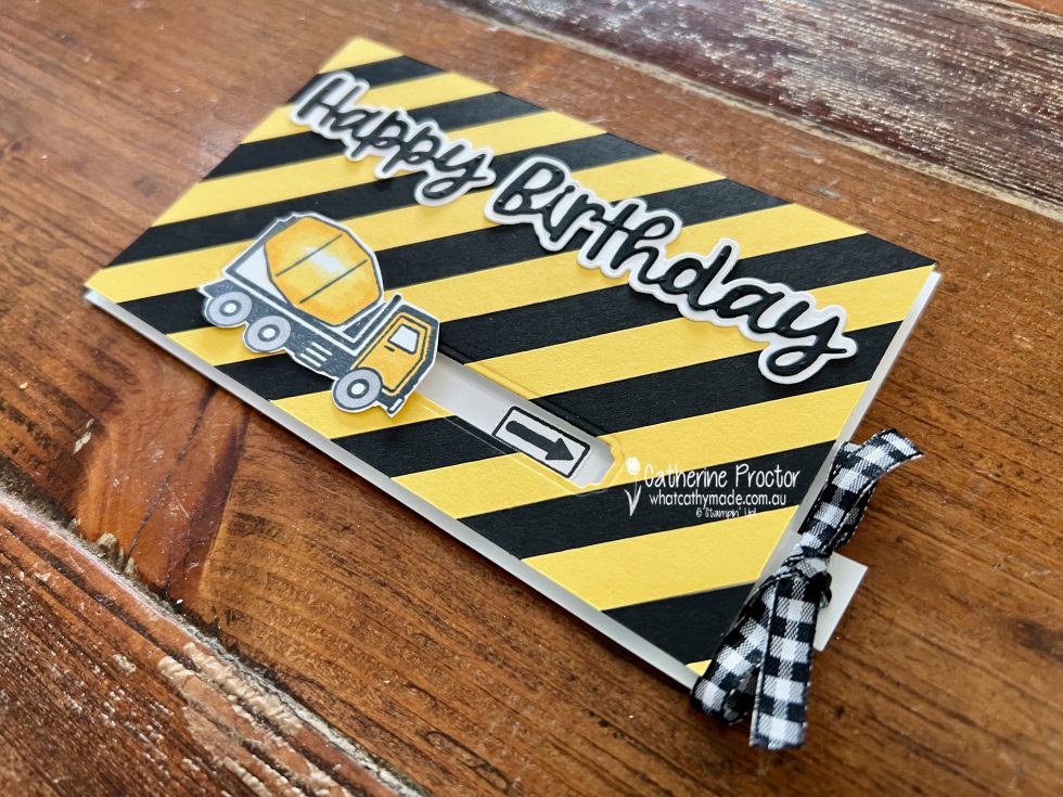 Daffodil Delight Construction Zone Birthday Slider Card - What Cathy Made